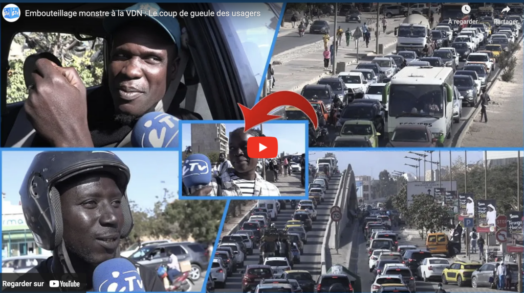 Embouteillage monstre sur la VDN : Le coup de gueule des usagers - EmediaSN