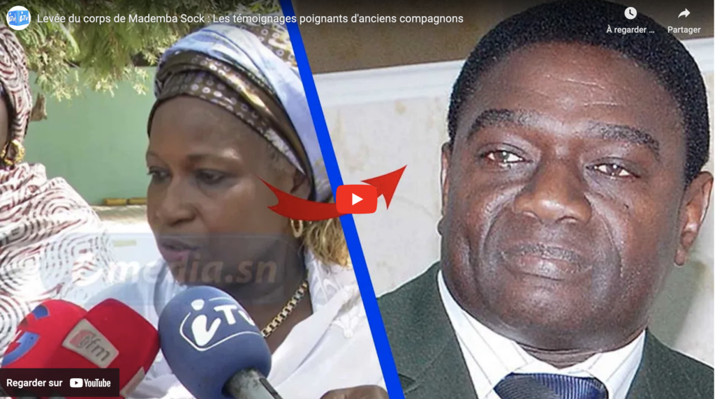 Levée du corps de Mademba Sock : Les témoignages poignants d'anciens ...